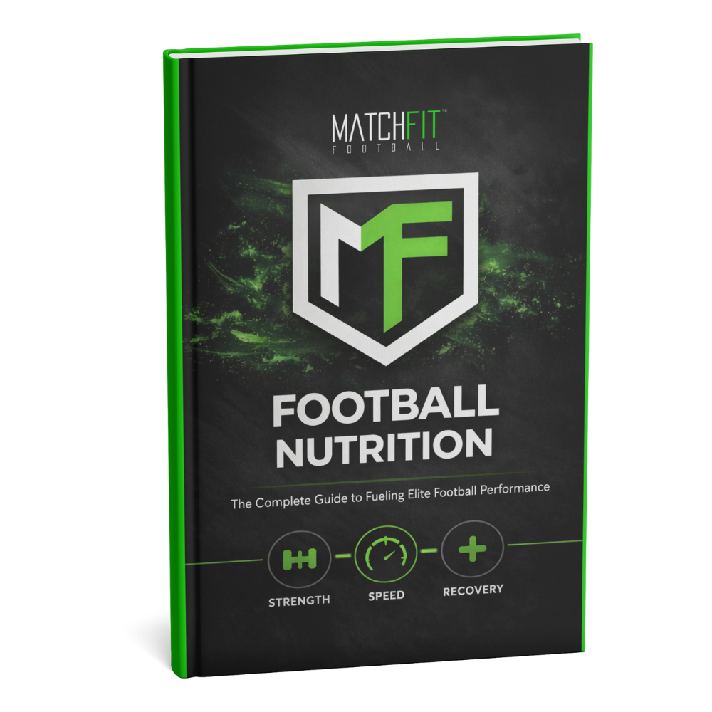Football Nutrition Guide — Matchfit Football